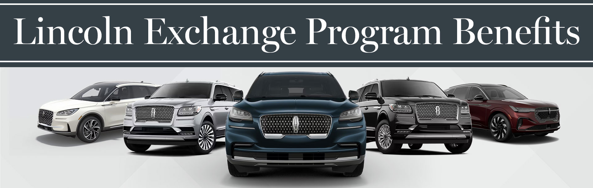 Al Packer Lincoln Exchange Program Benefits | Al Packer Lincoln